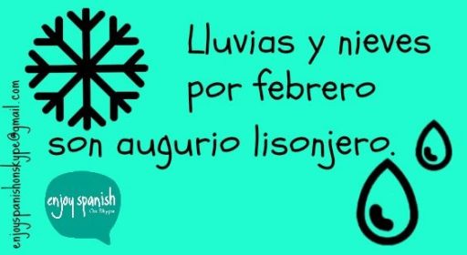 Lluvias y nieves por febrero, son augurio lisonjero. - Conocer el ...